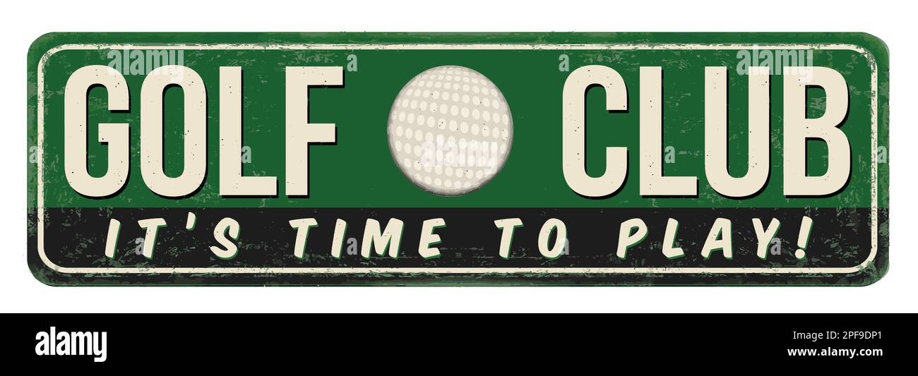 Golf club vintage rusty metal sign on a white background, vector ...