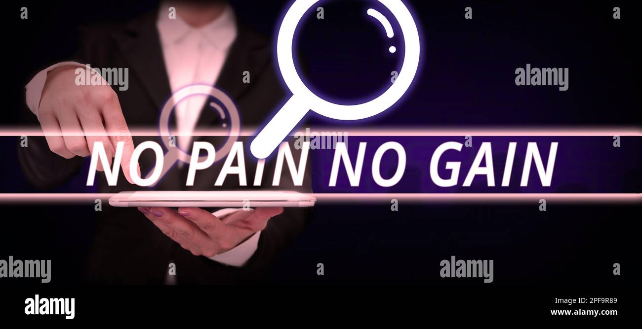 Conceptual display No Pain No Gain. Word Written on All success ...