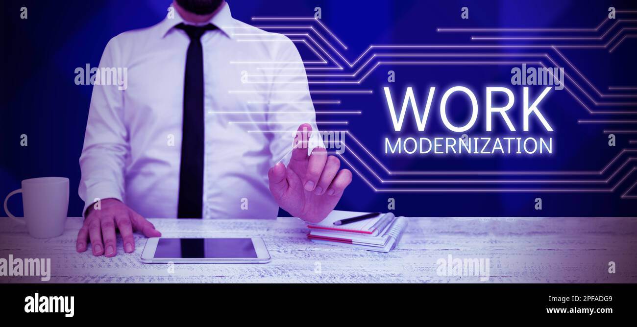 Conceptual caption Work Modernization. Concept meaning changing product ...