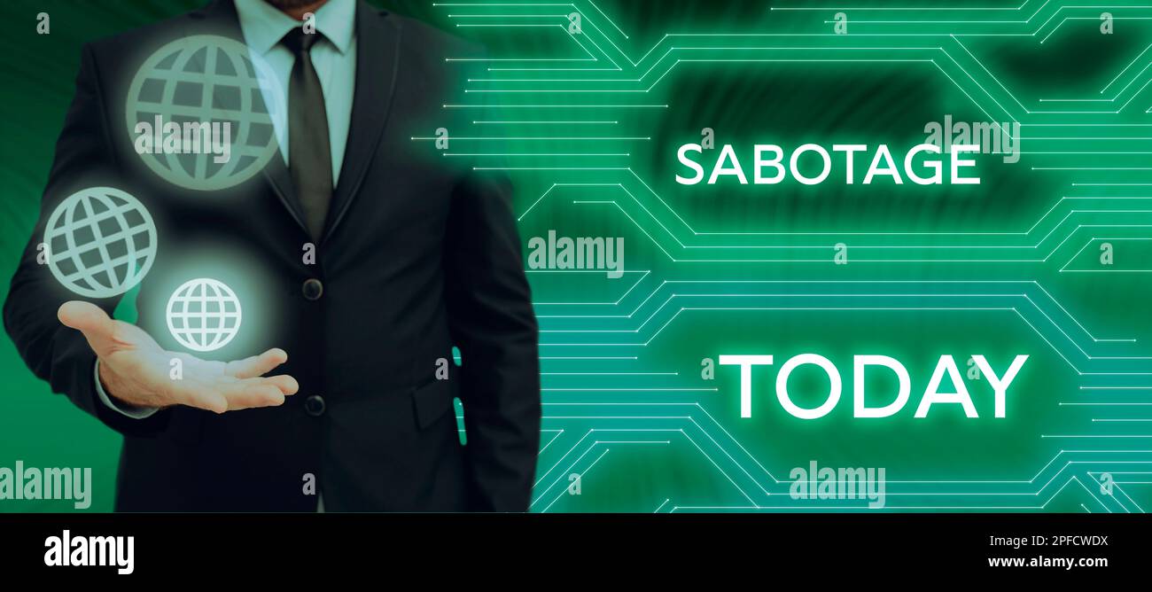 Conceptual display Sabotage. Business idea destruction of an employer's ... Conceptual display Sabotage. Business idea destruction of an employer's ...