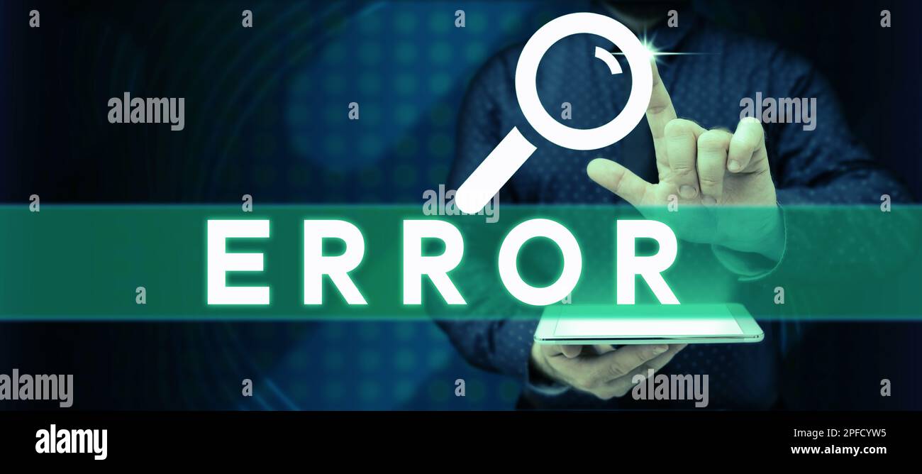Conceptual display Error. Business idea mistake Condition of being ...