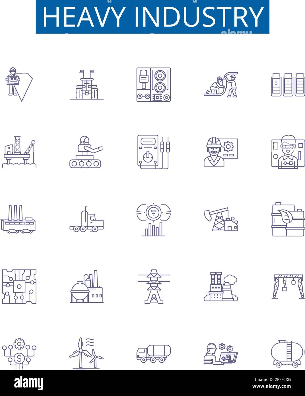 Heavy industry line icons signs set. Design collection of Manufacturing ... Heavy industry line icons signs set. Design collection of Manufacturing ...