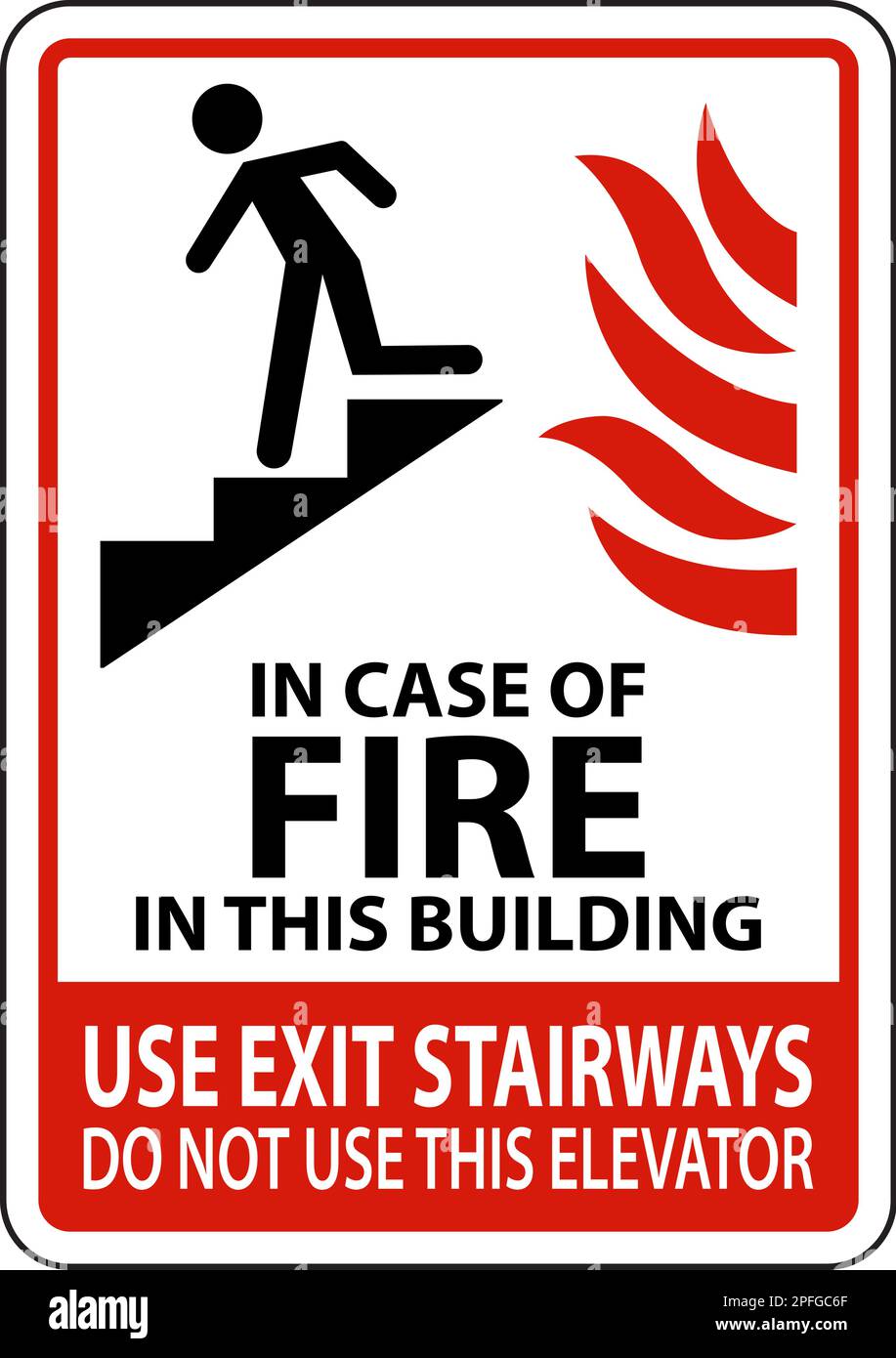 In Case of Fire In This Building Use Exit Stairways Do Not Use This ... In Case of Fire In This Building Use Exit Stairways Do Not Use This ...