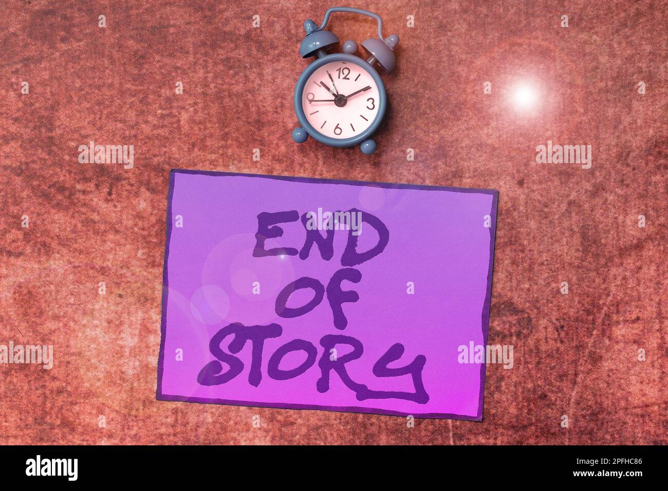 Inspiration showing sign End Of Story. Conceptual photo Emphasize that ...