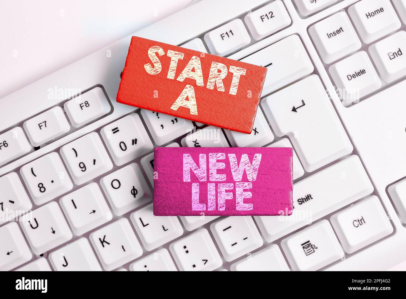 Sign displaying Start A New Life. Business idea be reckoned from a ...