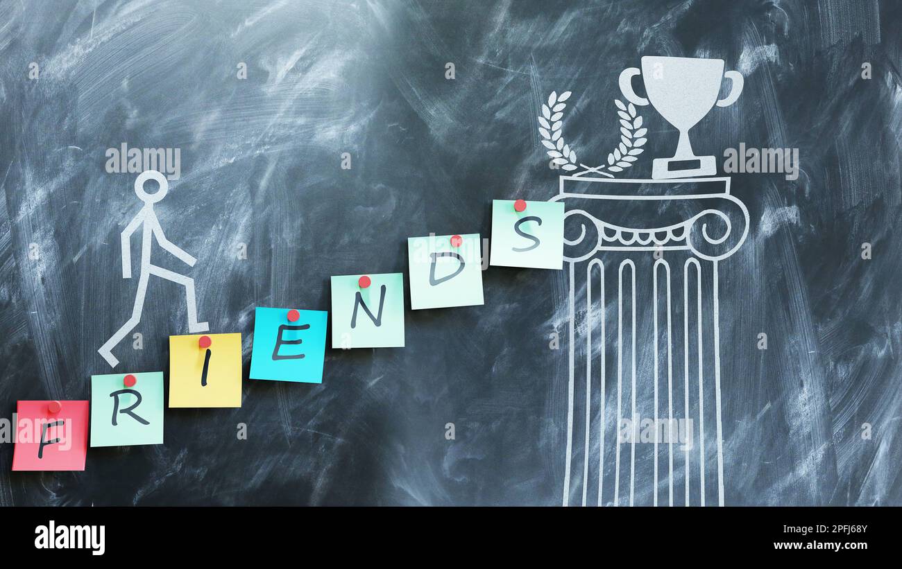 Friends - making a way up to reach the golden laurel, success and ...