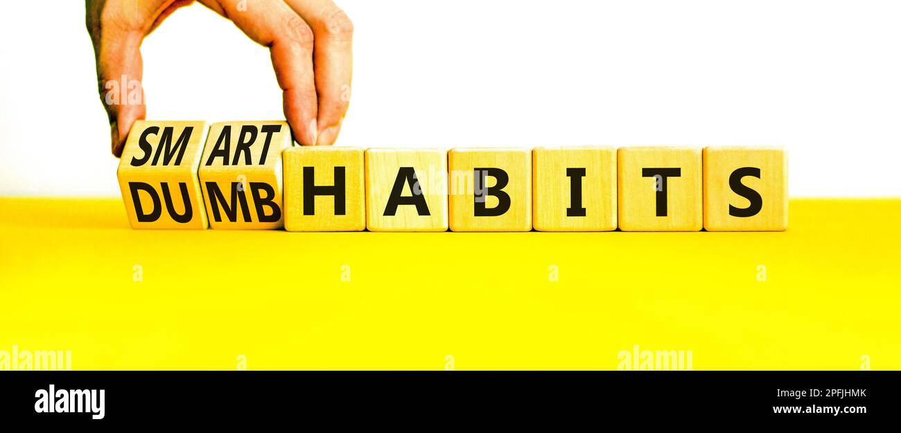 Smart or dumb habits symbol. Concept word Smart habits and Dumb habits ...