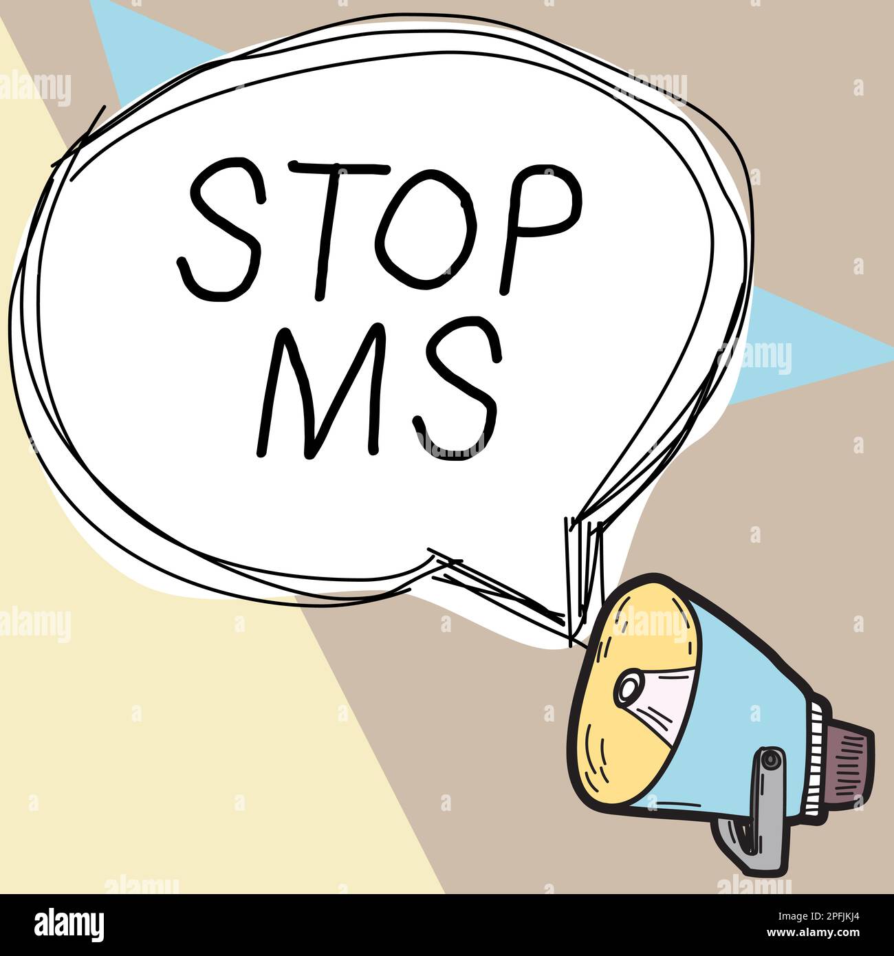 Sign displaying Stop Ms. Word Written on prevent disease marked by ...