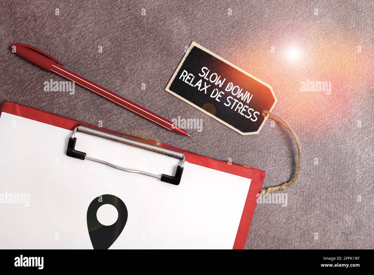 Sign displaying Slow Down Relax De Stress. Conceptual photo Have a ...