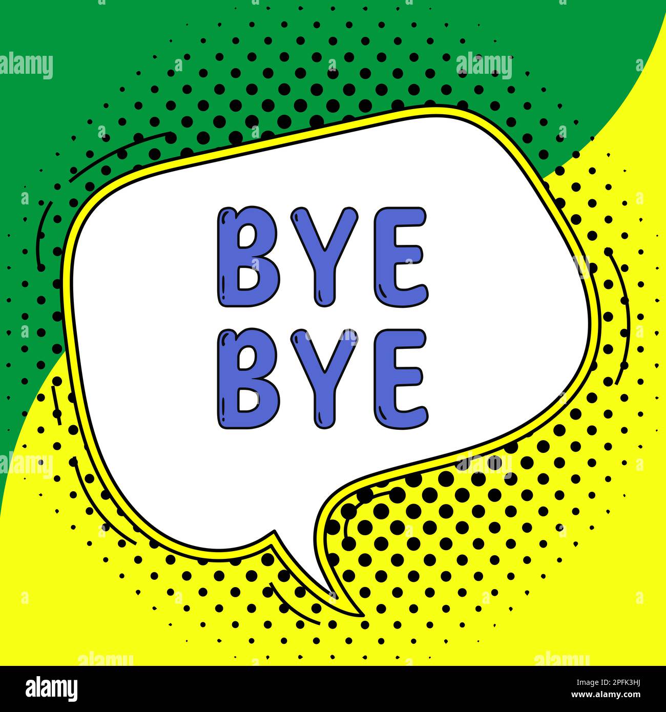 Hand writing sign Bye Bye. Internet Concept Greeting for leaving ...