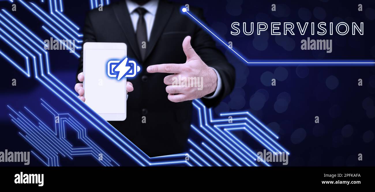 Sign displaying Supervision. Internet Concept monitoring and ...