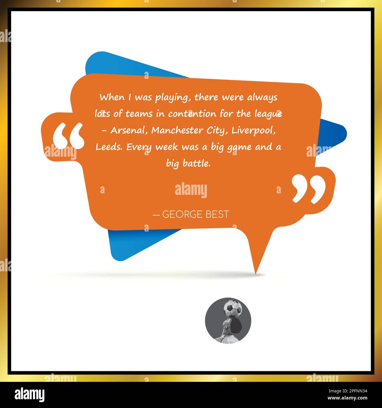 George best quotes hi-res stock photography and images - Alamy