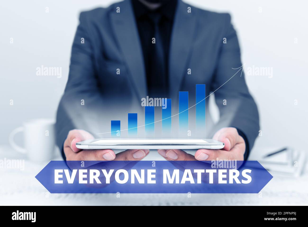 Sign displaying Everyone Matters. Business approach all the people have ...