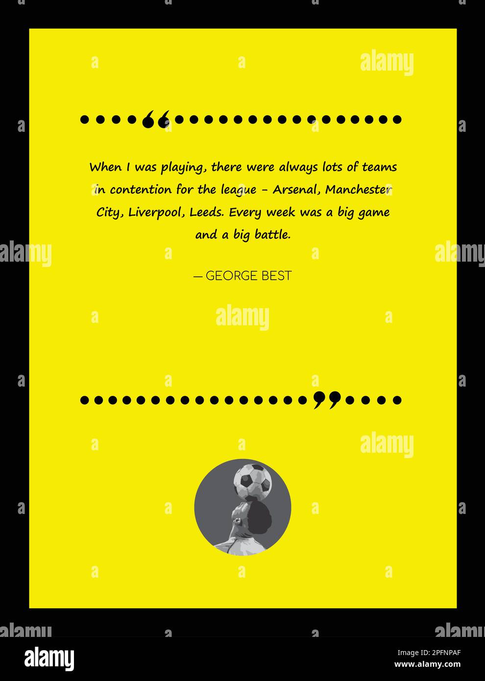 George best quotes hi-res stock photography and images - Alamy