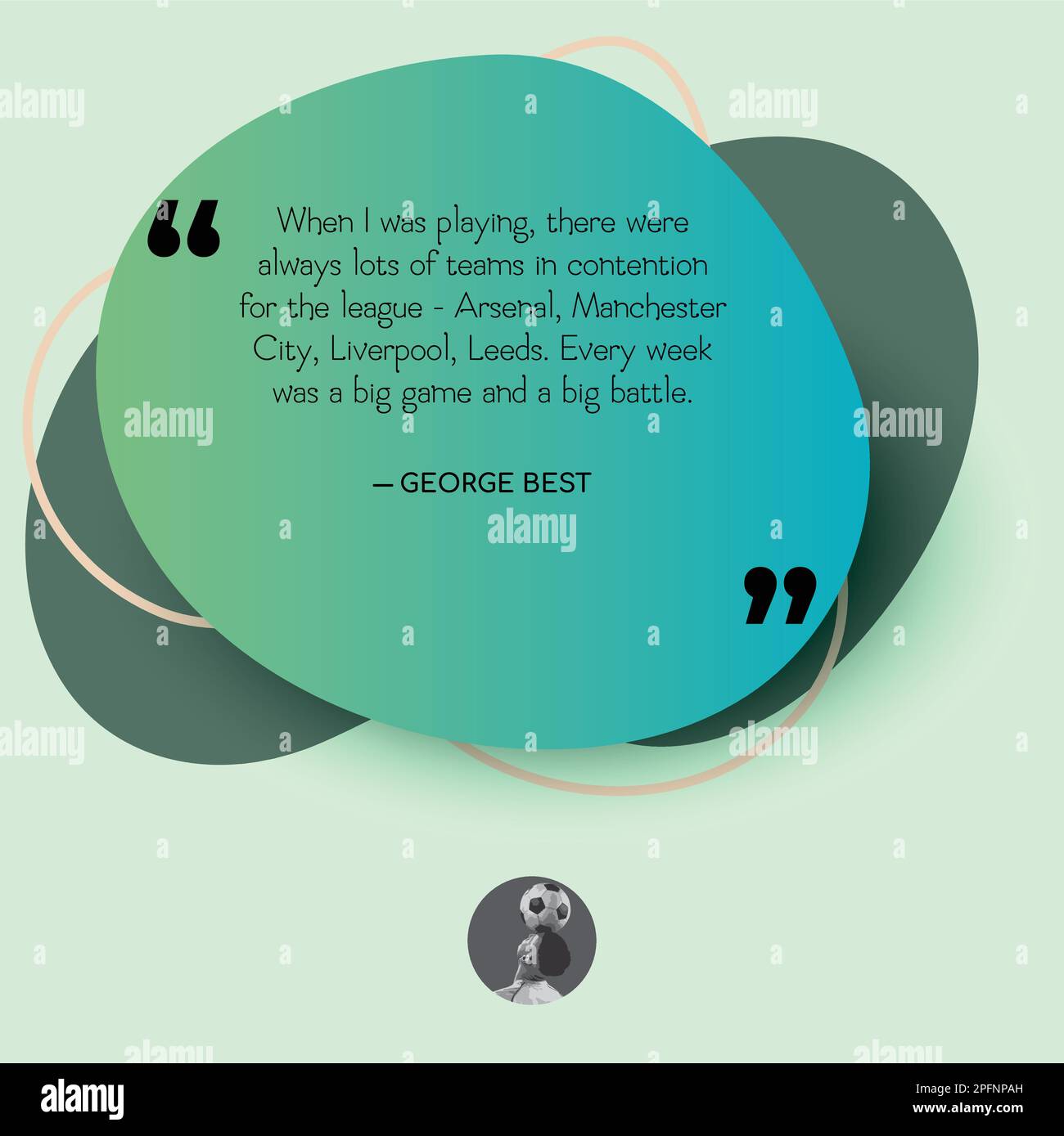 George best quotes hi-res stock photography and images - Alamy