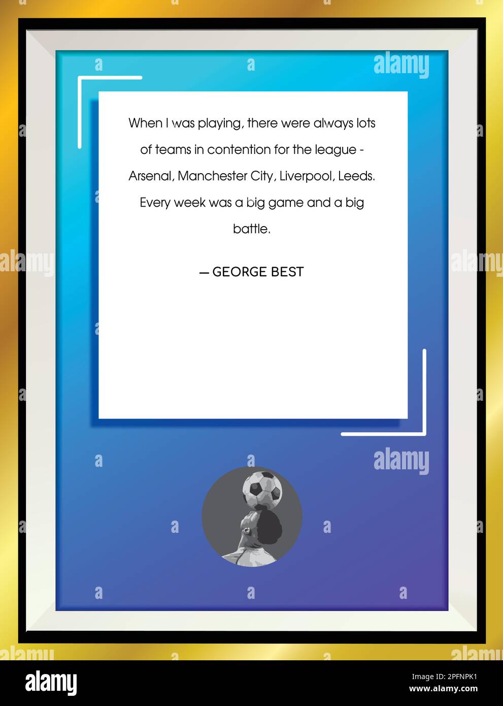 George best quotes hi-res stock photography and images - Alamy