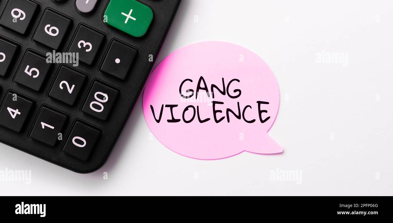 Handwriting text Gang Violence. Business idea infringement of the laws ...