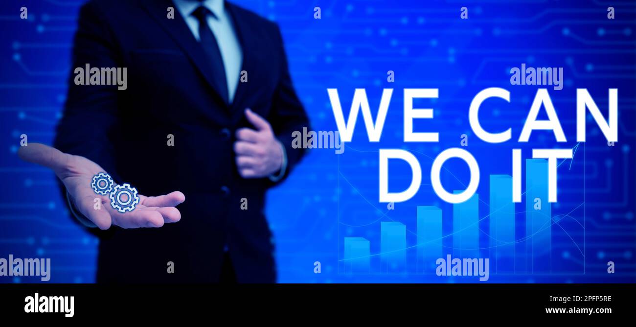 Conceptual display We Can Do It. Internet Concept see yourself as ...