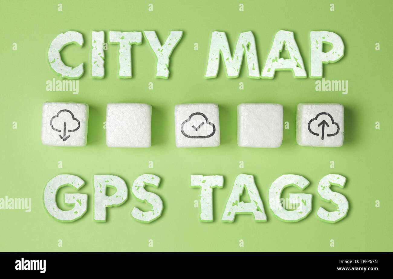 Sign displaying City Map Gps Tags. Concept meaning global positioning ...