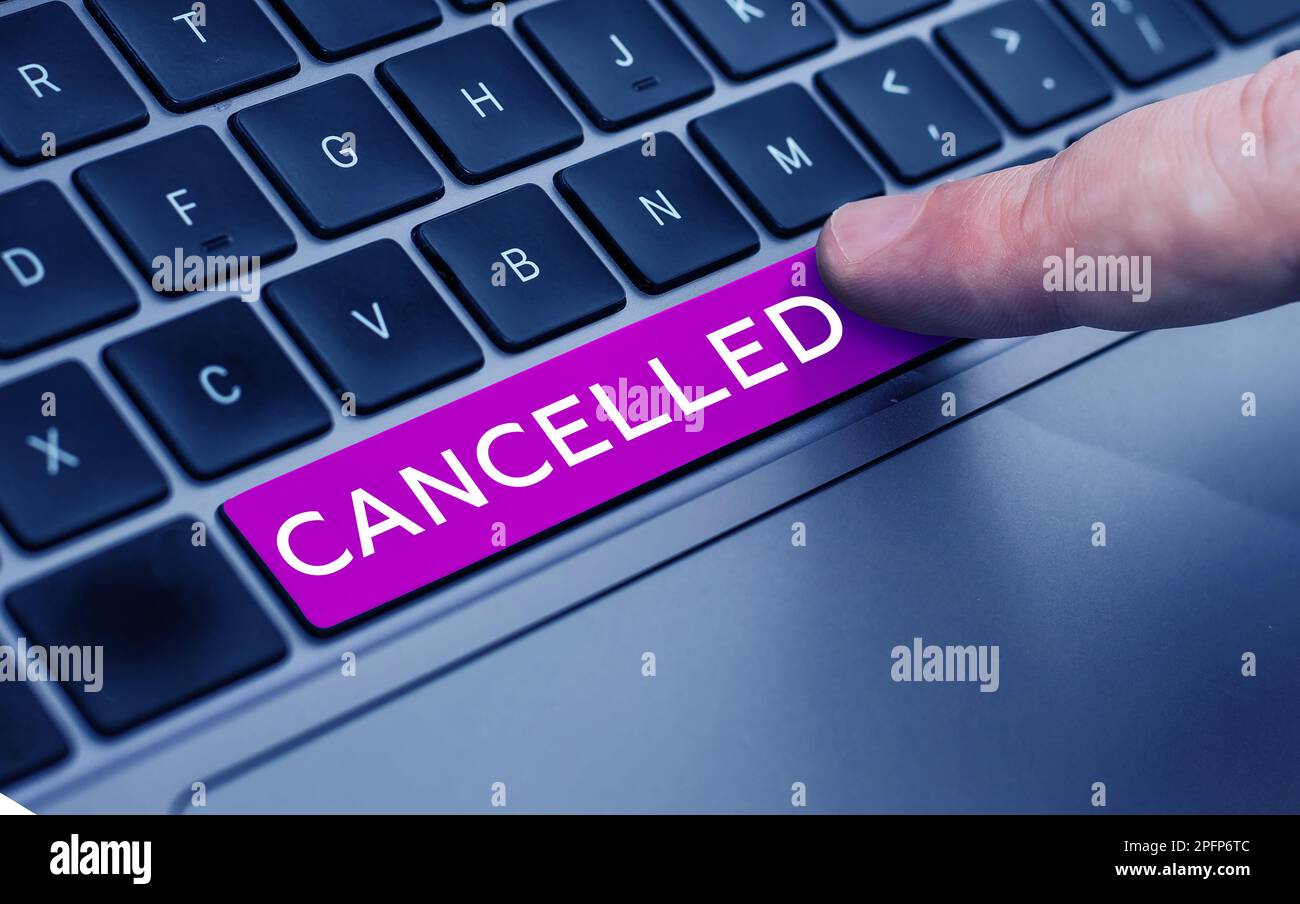 Conceptual display Cancelled. Internet Concept decide or announce that ...
