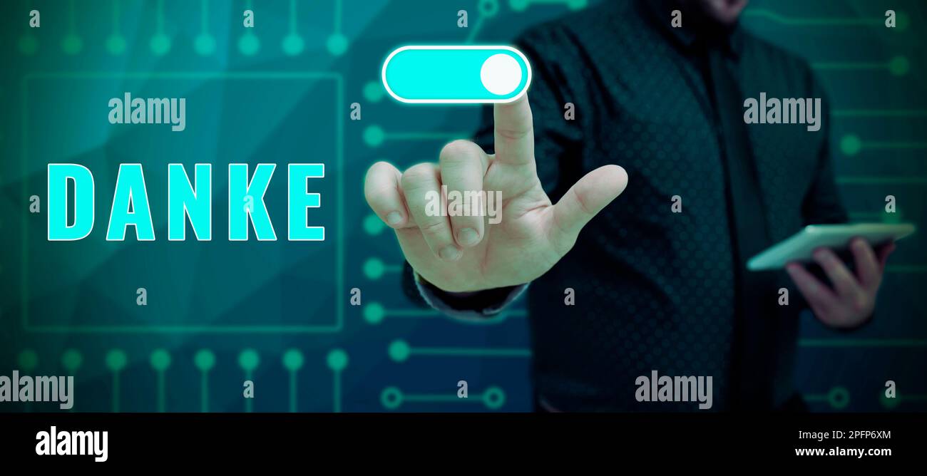 Text sign showing Danke. Conceptual photo used as informal way of ...