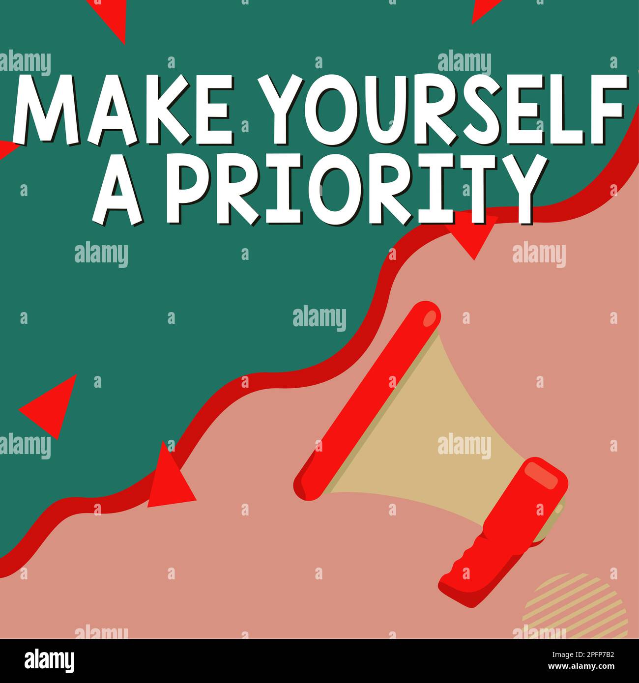 Text showing inspiration Make Yourself A Priority. Internet Concept ...