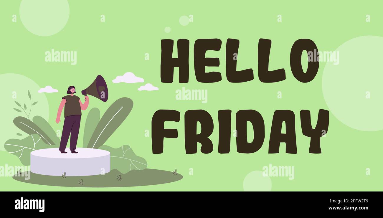 Text caption presenting Hello Friday. Business concept Greetings on ...
