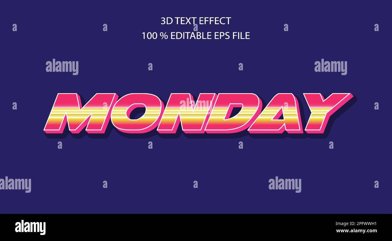 Monday text effect hi-res stock photography and images - Alamy