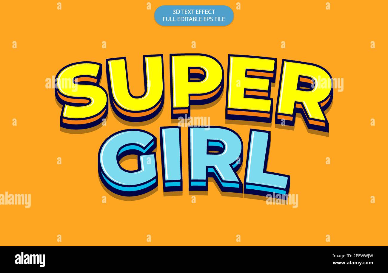 Super Girl 3d Editable Text Effect Template Text Effect Style Stock Vector Image And Art Alamy