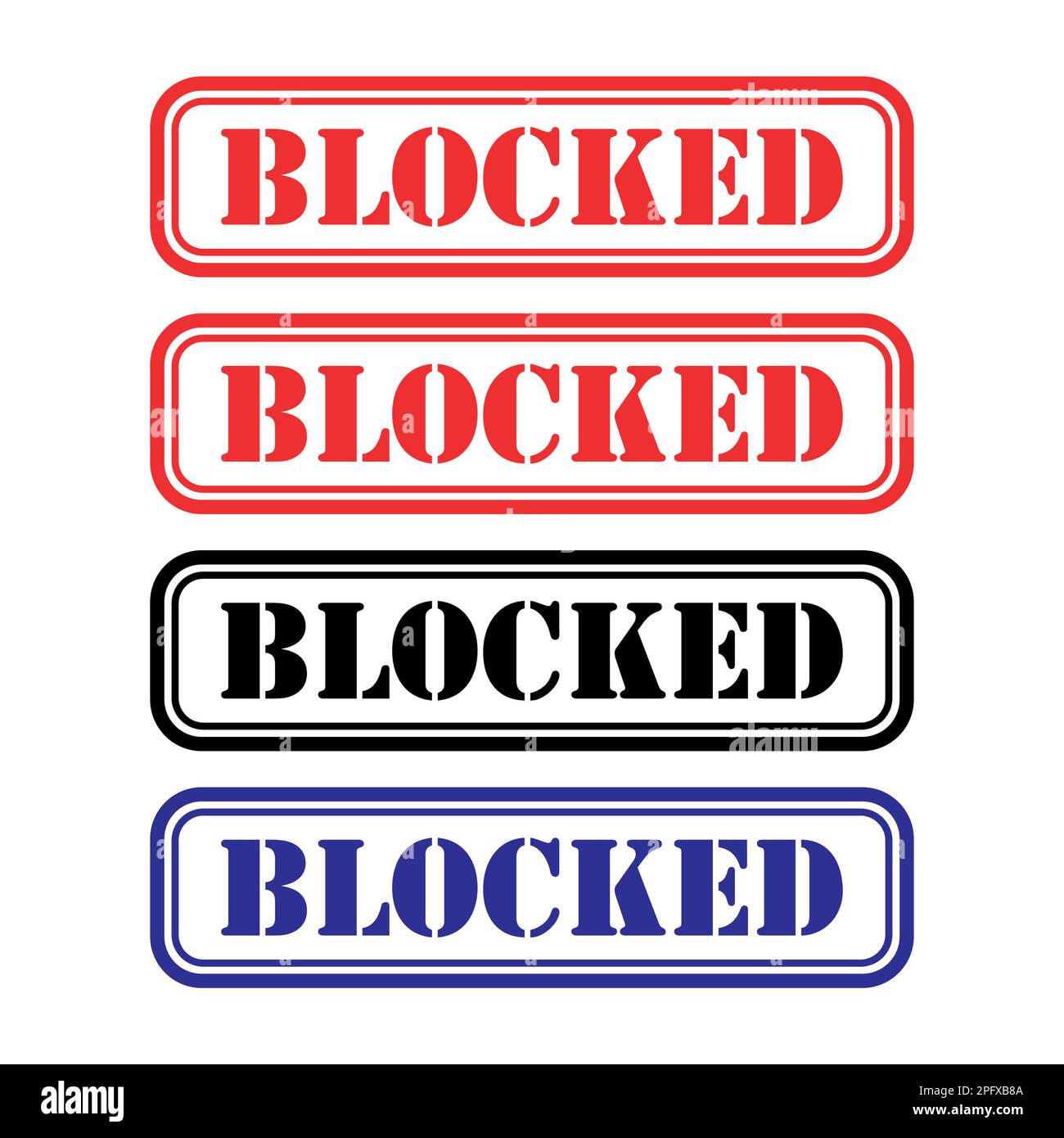 Set of Blocked stamp symbol, label sticker sign button, text banner ...