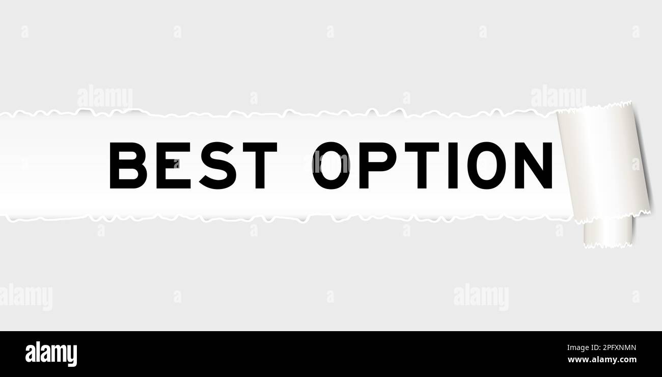 Ripped gray paper background that have word best option under torn part Stock Vector Image & Art ...