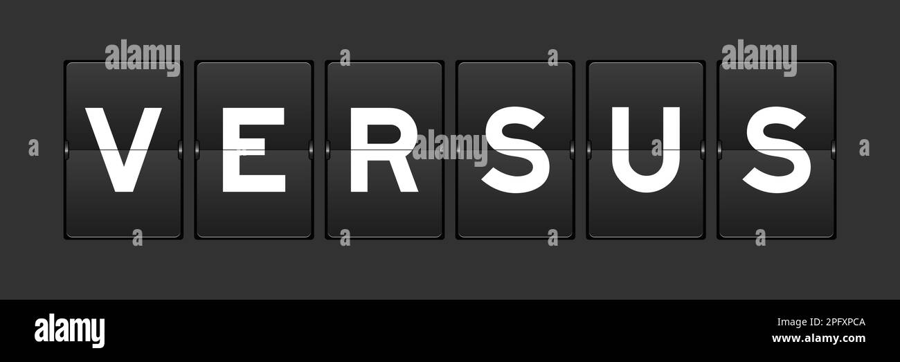 Black color analog flip board with word versus on gray background Stock ...