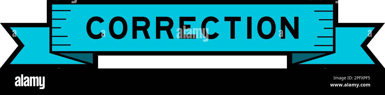 Ribbon label banner with word correction in blue color on white ...