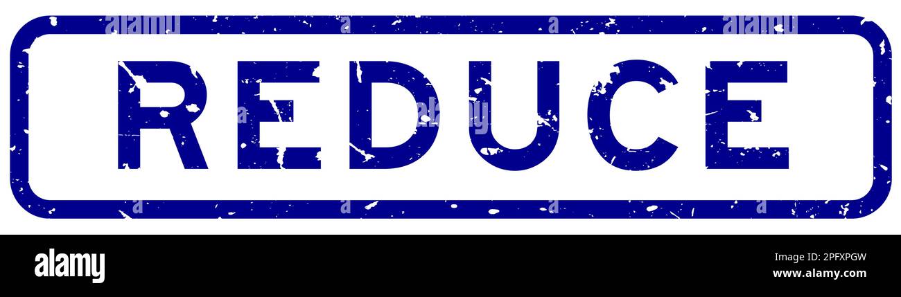 Grunge blue reduce word square rubber seal stamp on white background ...