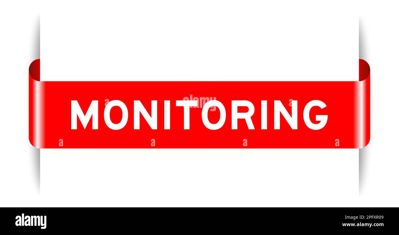 Red color inserted label banner with word monitoring on white ...