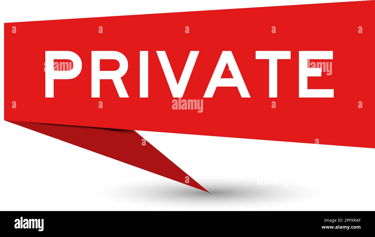 Red color speech banner with word private on white background Stock ...