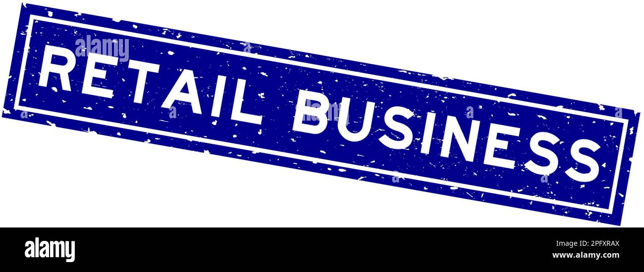 Grunge blue retail business word square rubber seal stamp on white background Stock Vector Image ...