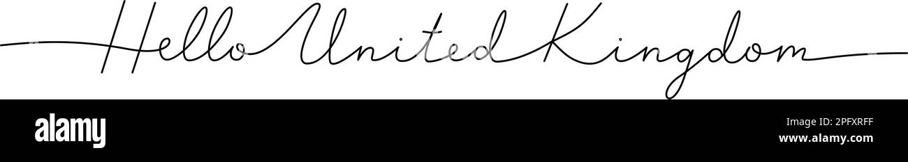 Hello United Kingdom - word with continuous one line. Minimalist phrase ...