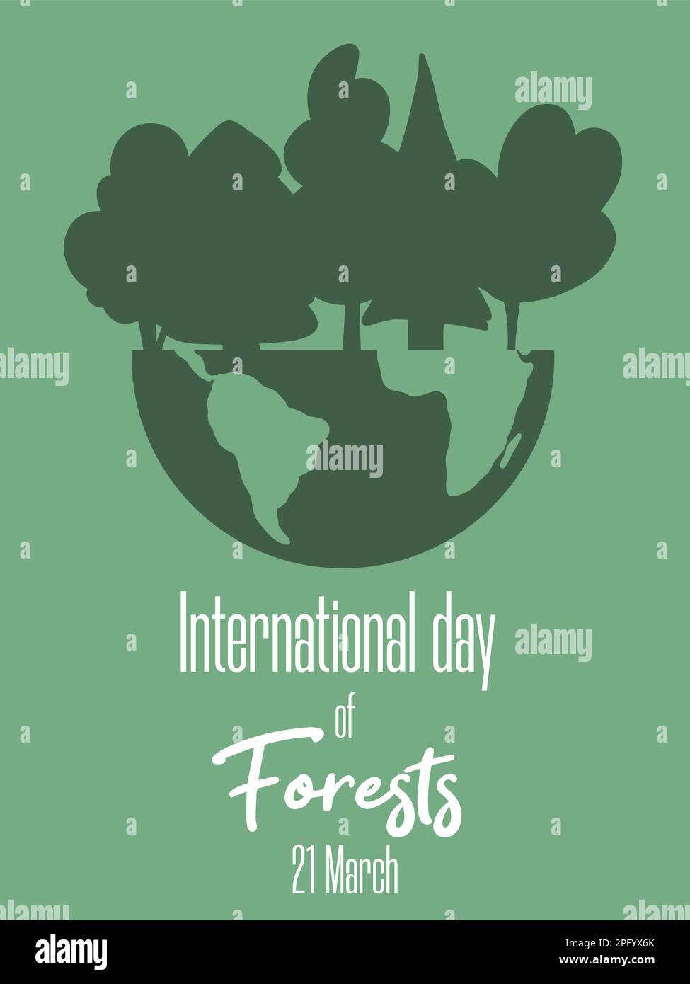 International day of Forest, March 21. Holiday concept, go green ...
