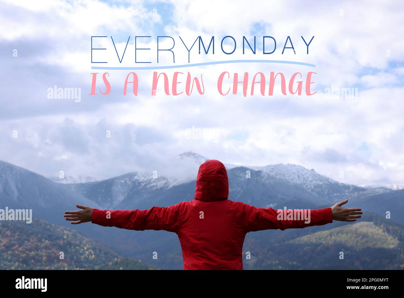 Every Monday Is A New Change - motivational quote. Happy woman admiring ...