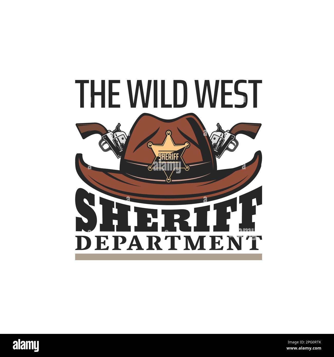 Sheriff department western icon, Wild West cowboy hat and and pistol ...