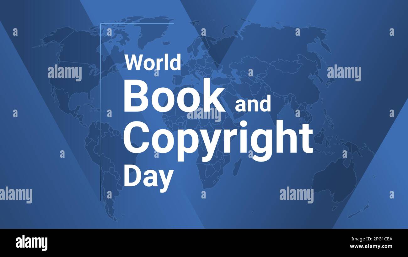 World Book and Copyright Day holiday card. Poster with earth map, blue ...