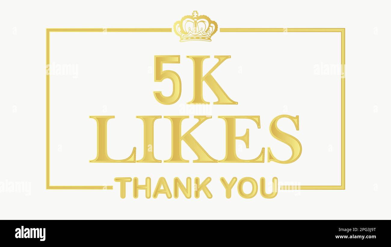 5K Like (5000 Like) Thank You - Gold Social Media Post, Vector ...
