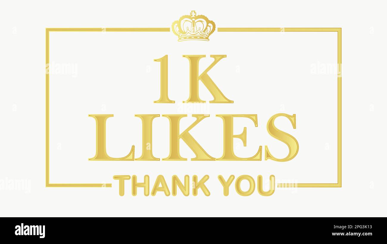 1K Like Thank You - Gold Social Media Post, Vector Illustration ...