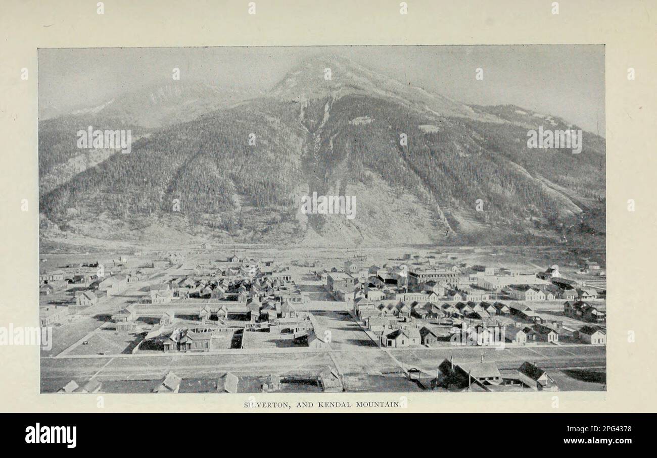 Silverton and Kendal Mountain from the Article A GLIMPSE OF "THE ...