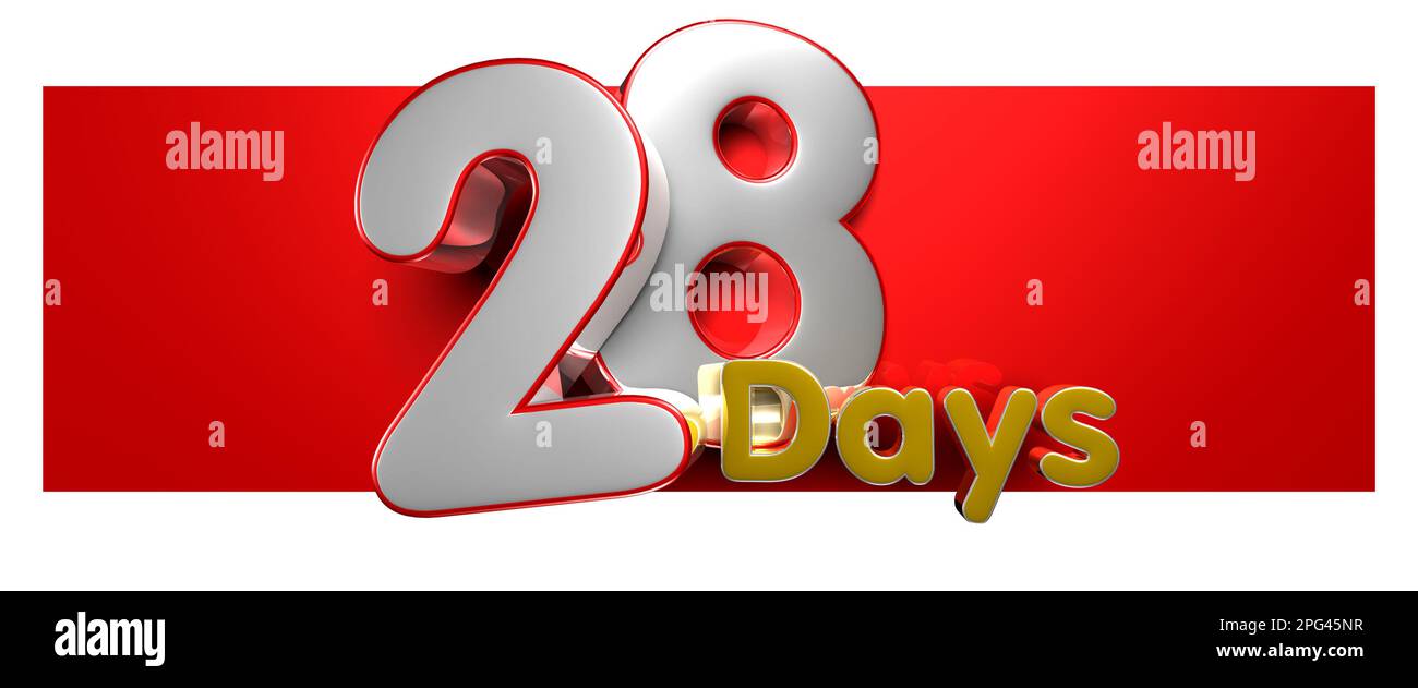 Number 28 Days over a red text box 3D illustration on white background ...