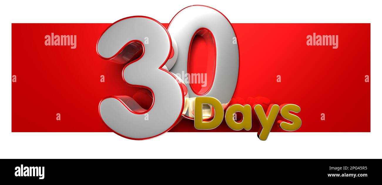 Number 30 Days over a red text box 3D illustration on white background ...