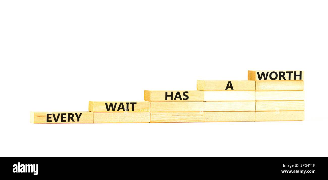 Every wait has a worth symbol. Concept words Every wait has a worth on ...