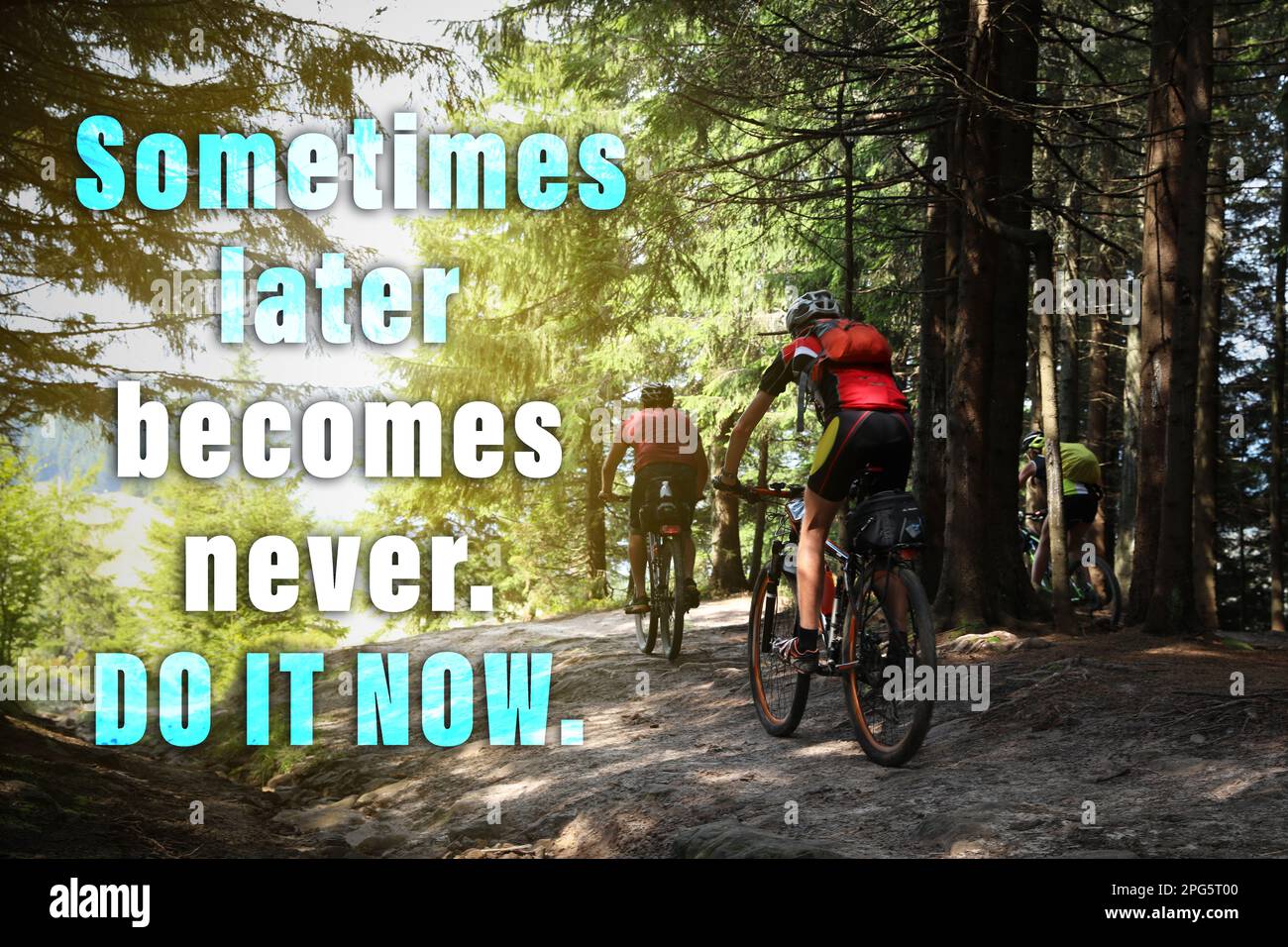 Sometimes Later Becomes Never Do It Now. Inspirational quote motivating ...