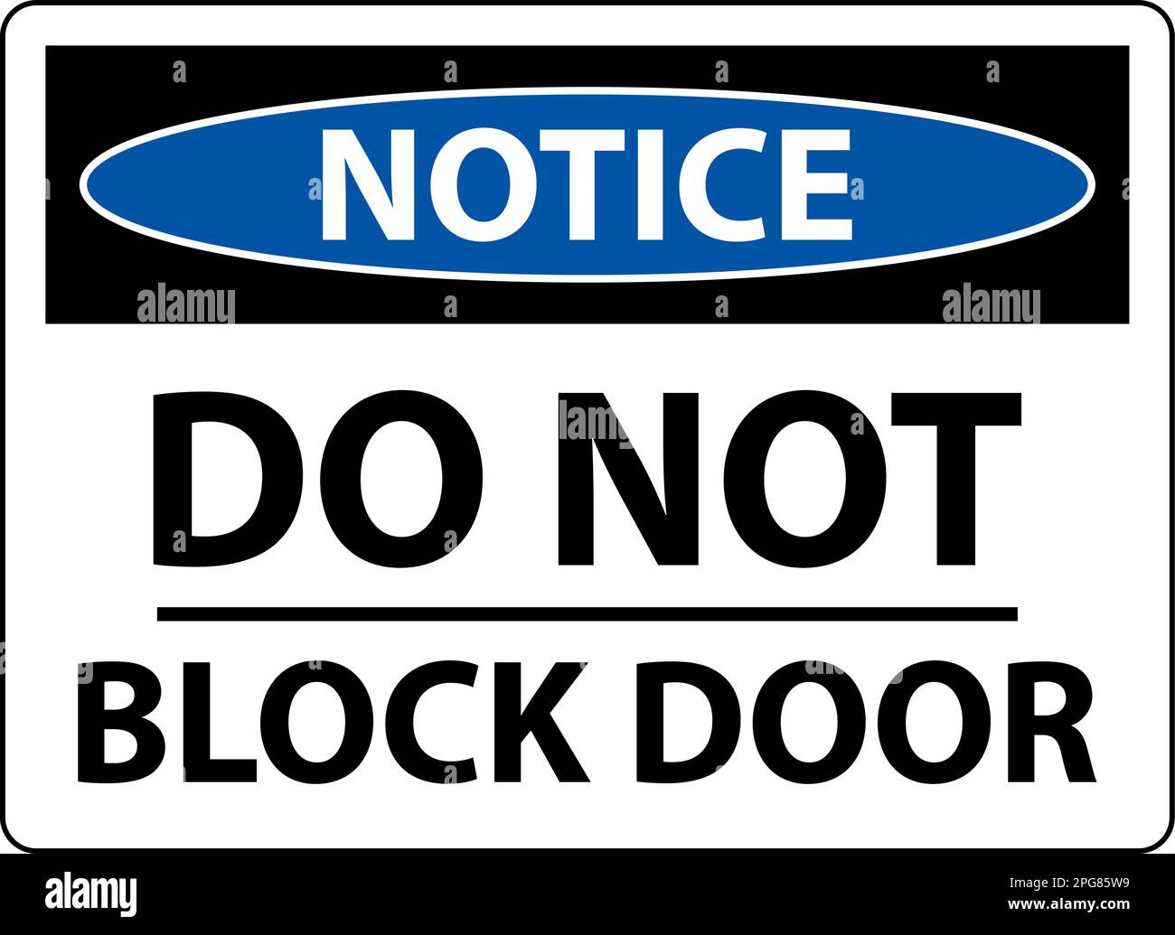 Notice Do Not Block Door Sign On White Background Stock Vector Image ...
